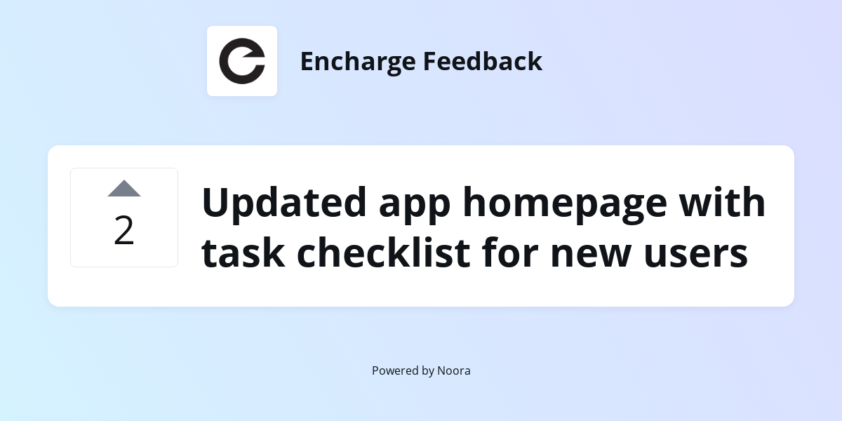 Updated app homepage with task checklist for new users | Feature ...